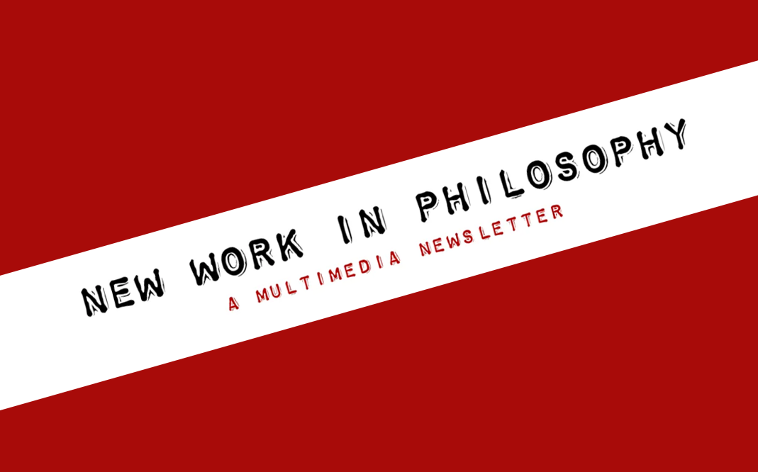 “New Work In Philosophy” Launches - Daily Nous
