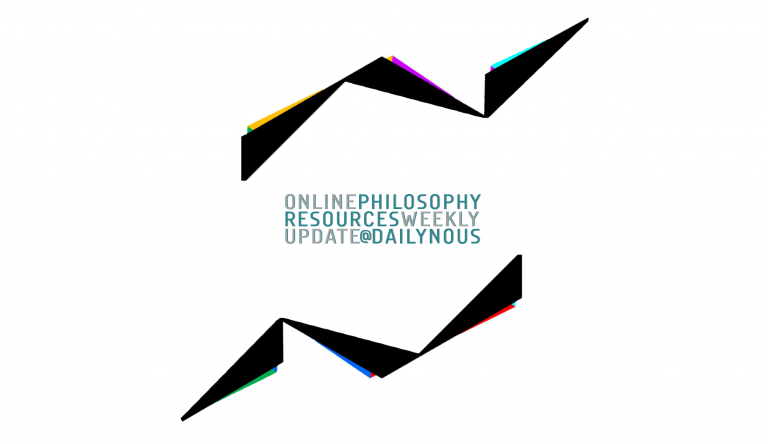 Online Philosophy Resources Weekly Update - Daily Nous